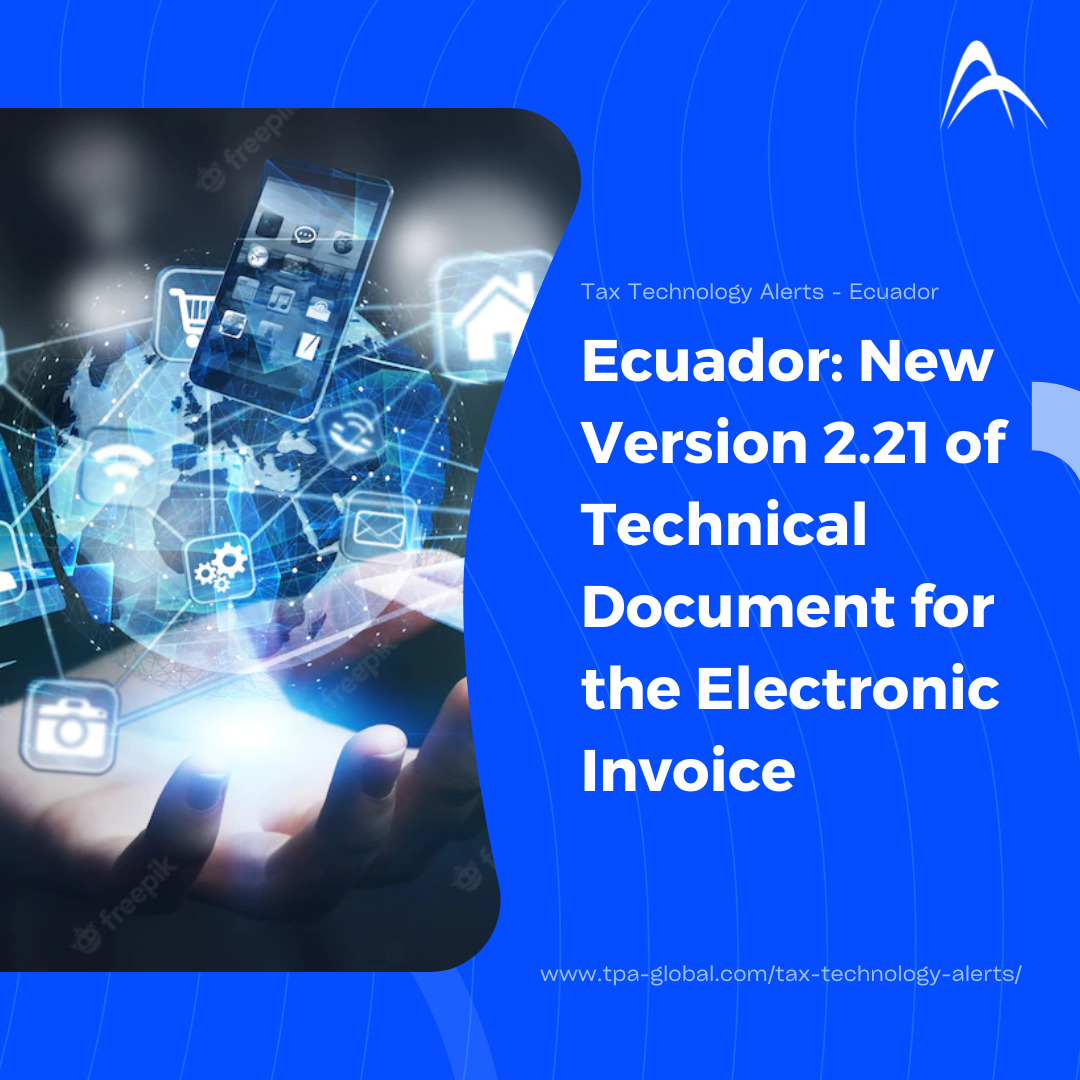Ecuador: New Version 2.21 of Technical Document for the Electronic ...