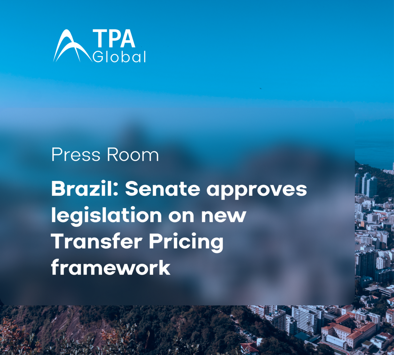 Brazil: Senate approves legislation on new Transfer Pricing framework ...