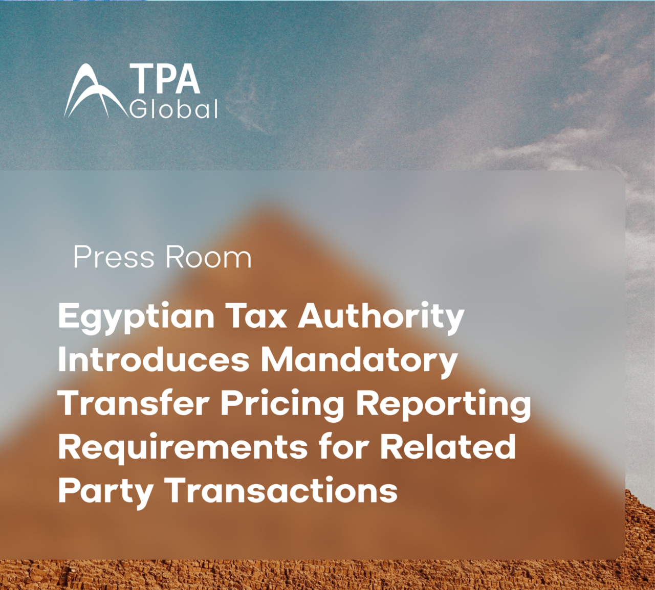 Egypt's New Tax Rules: Mandatory Transfer Pricing Reporting Explained