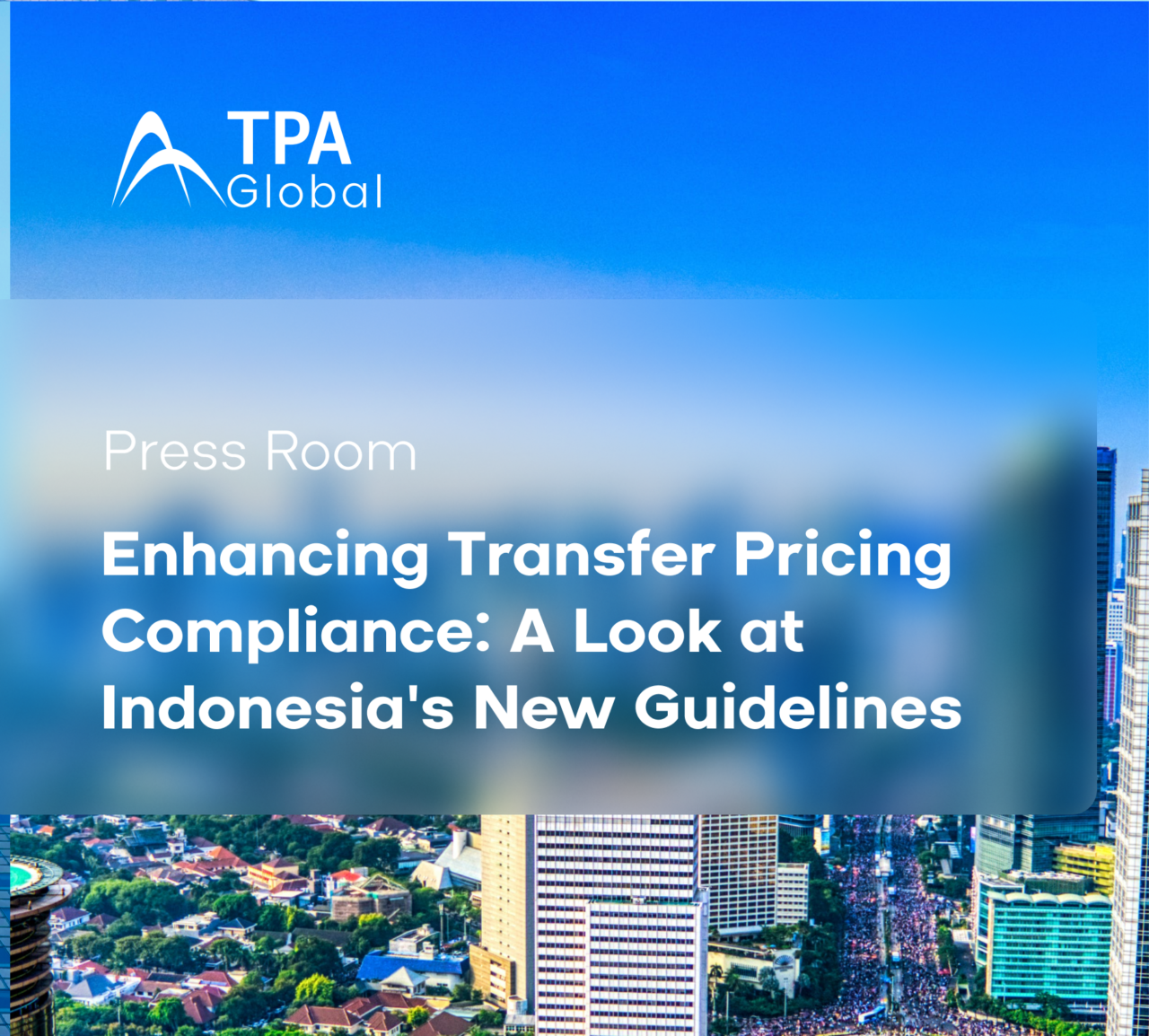 Enhancing Transfer Pricing Compliance: A Look at Indonesia's Guidelines