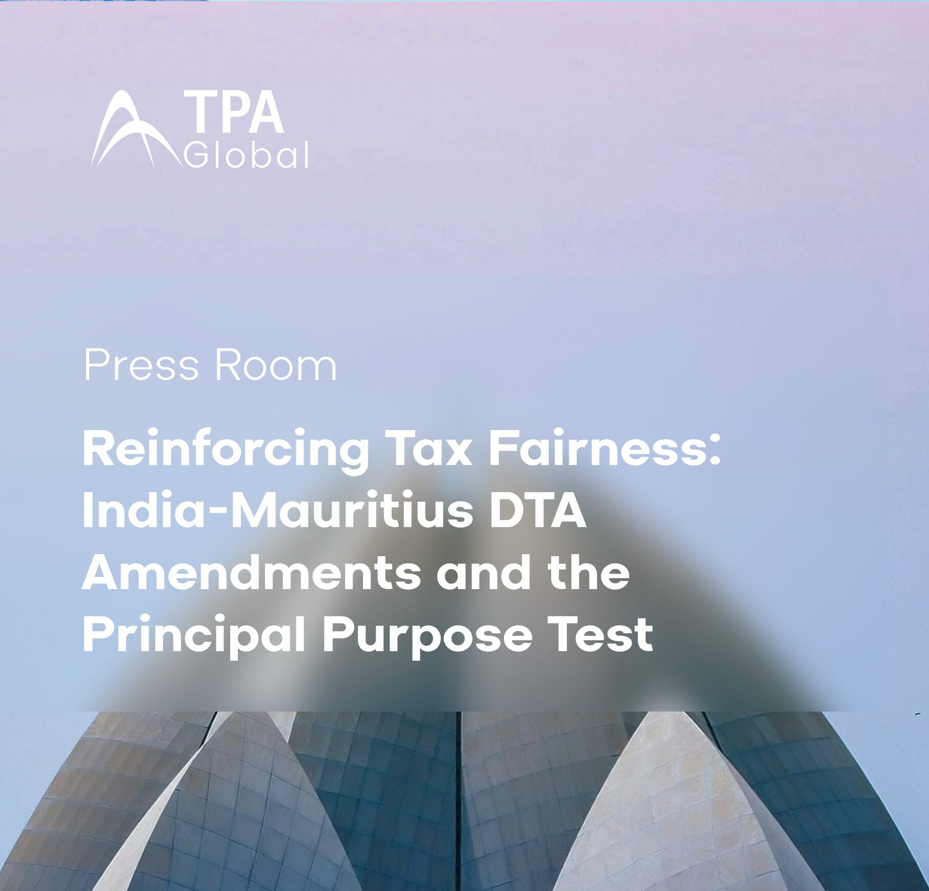 Understanding India-Mauritius DTAA Amendments: Focus on PPT