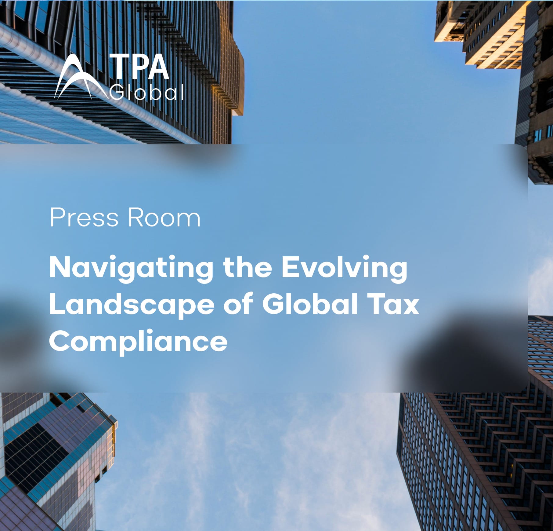 Navigating the Evolving Landscape of Global Tax Compliance | TPA Global
