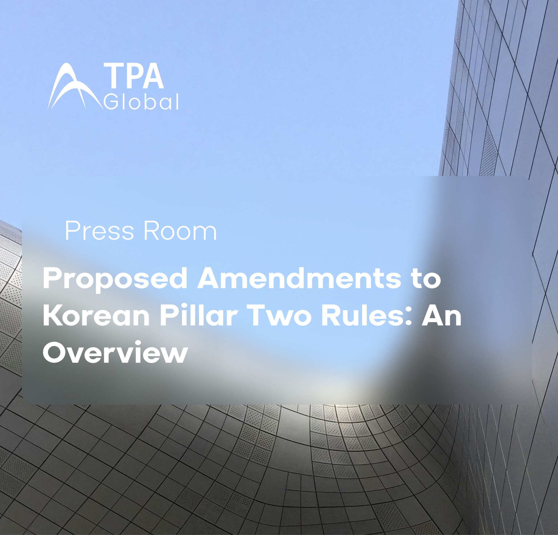 Proposed Amendments to Korean Pillar Two Rules: An Overview