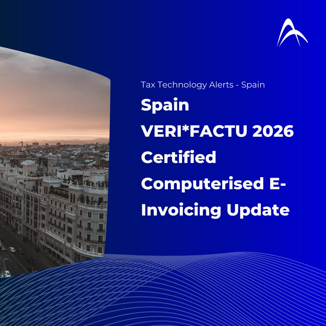Spain VERI*FACTU 2026 Certified Computerised E-Invoicing Update | TPA ...
