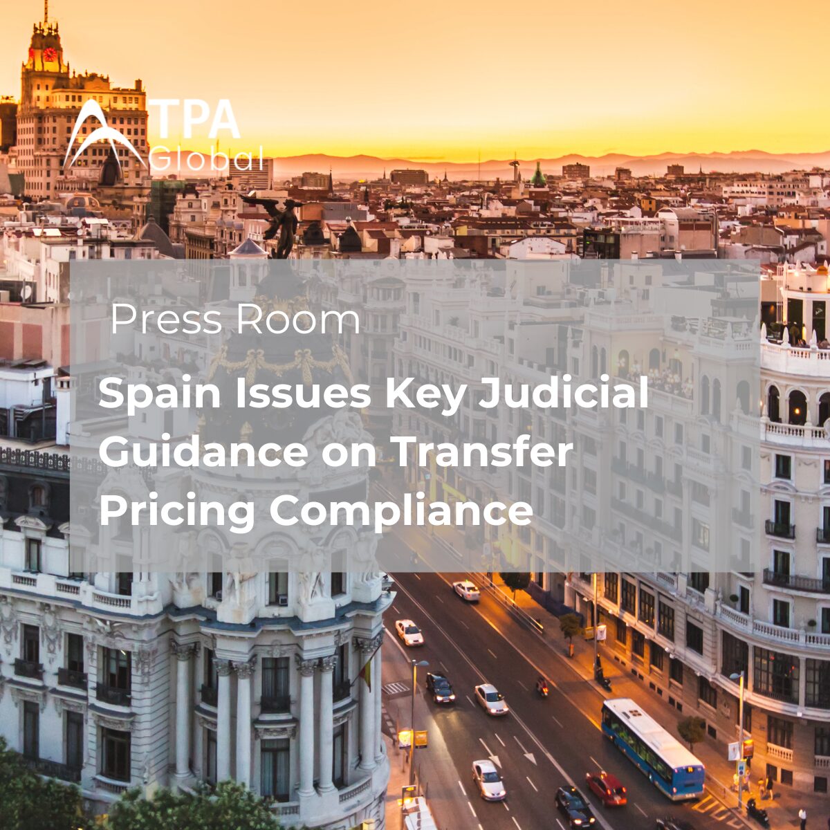 Transfer Pricing Compliance | Spain Judicial Guidance | TPA Global