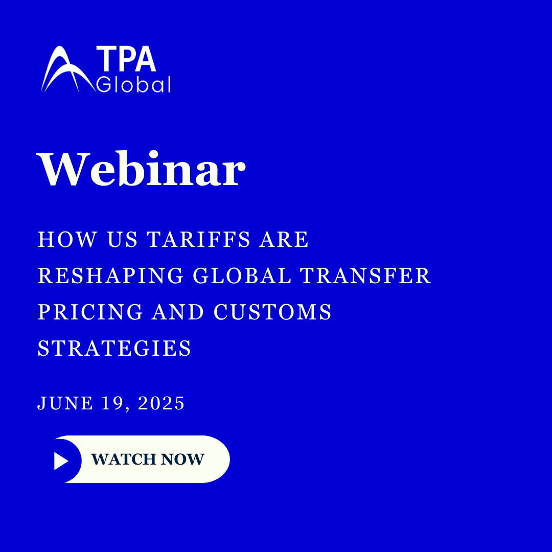 US Tariffs 2025: Impact on Global TP & Customs Planning | TPA Global